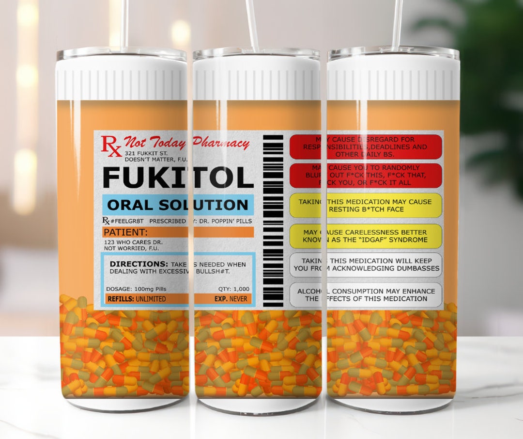 Fukitol Prescription Bottle 20oz Tumbler - Etsy