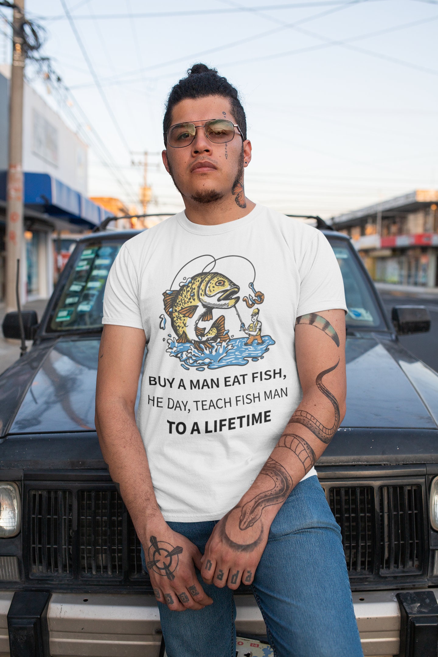Buy A Man Eat Fish, He Day, Teach Fish Man to A Lifetime Fishing Shirt ...