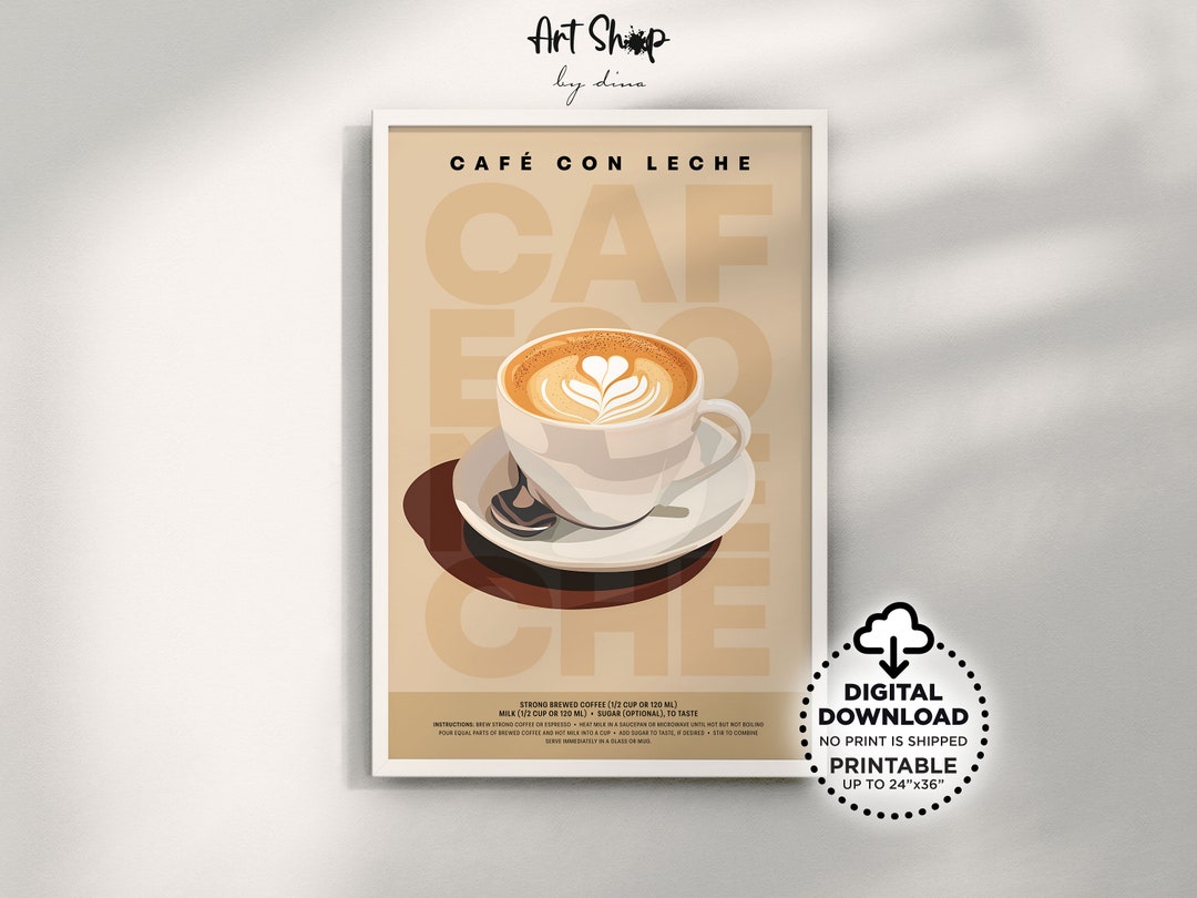 Cafe Con Leche Coffee Poster Printable Wall Art, Retro Bar Decor Art ...