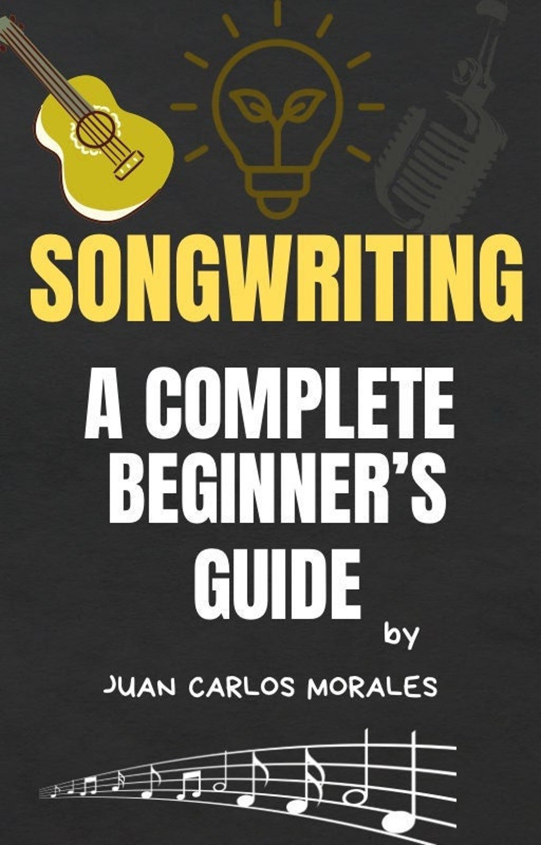 Songwriting: A Complete Beginner's Guide - Etsy