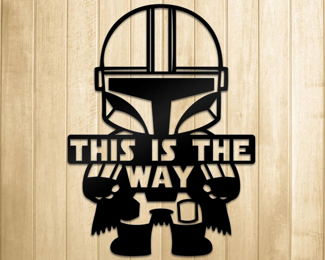 Classic Mandalorian Disney Metal Sign, This is the Way Disney Home ...