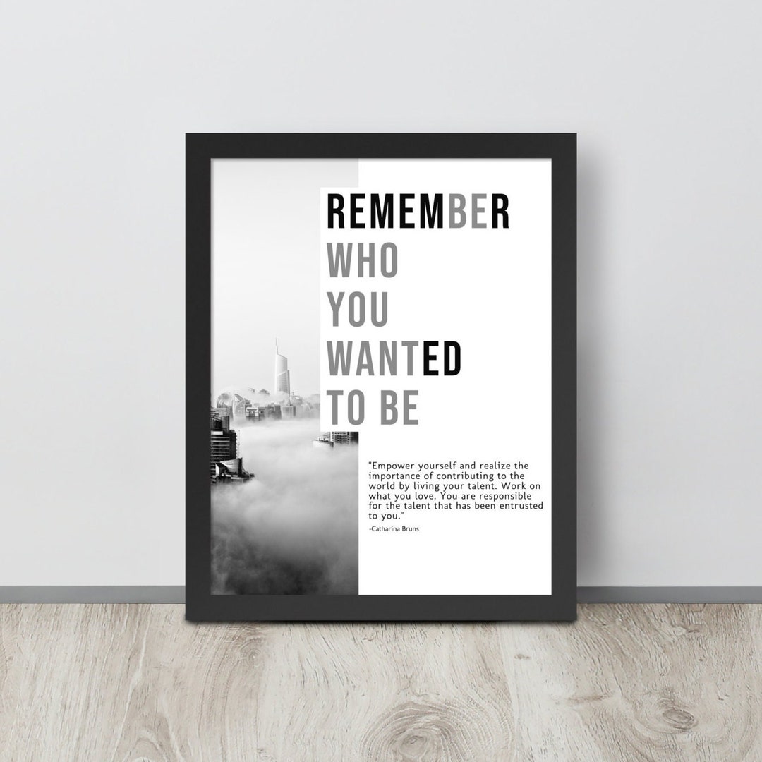 Motivational Poster, Remember Who You Wanted to Be, Trendy Wall Art ...