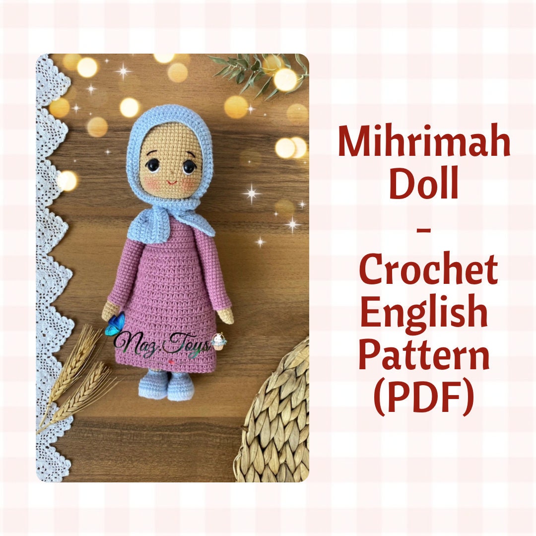 Amigurumi Hijab Doll English Pattern,hijab Doll Pattern,hijab Pattern ...