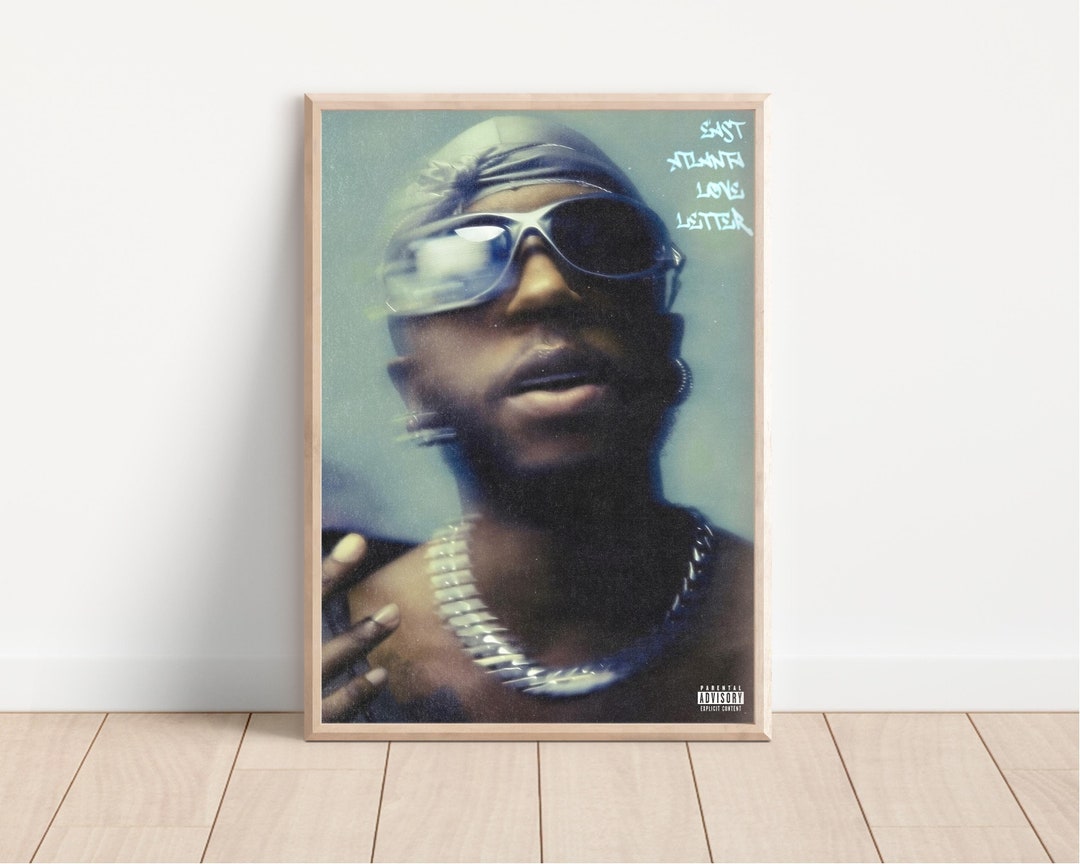 6lack East Atlanta Love Letter Album Poster | Since I Have a Lover ...