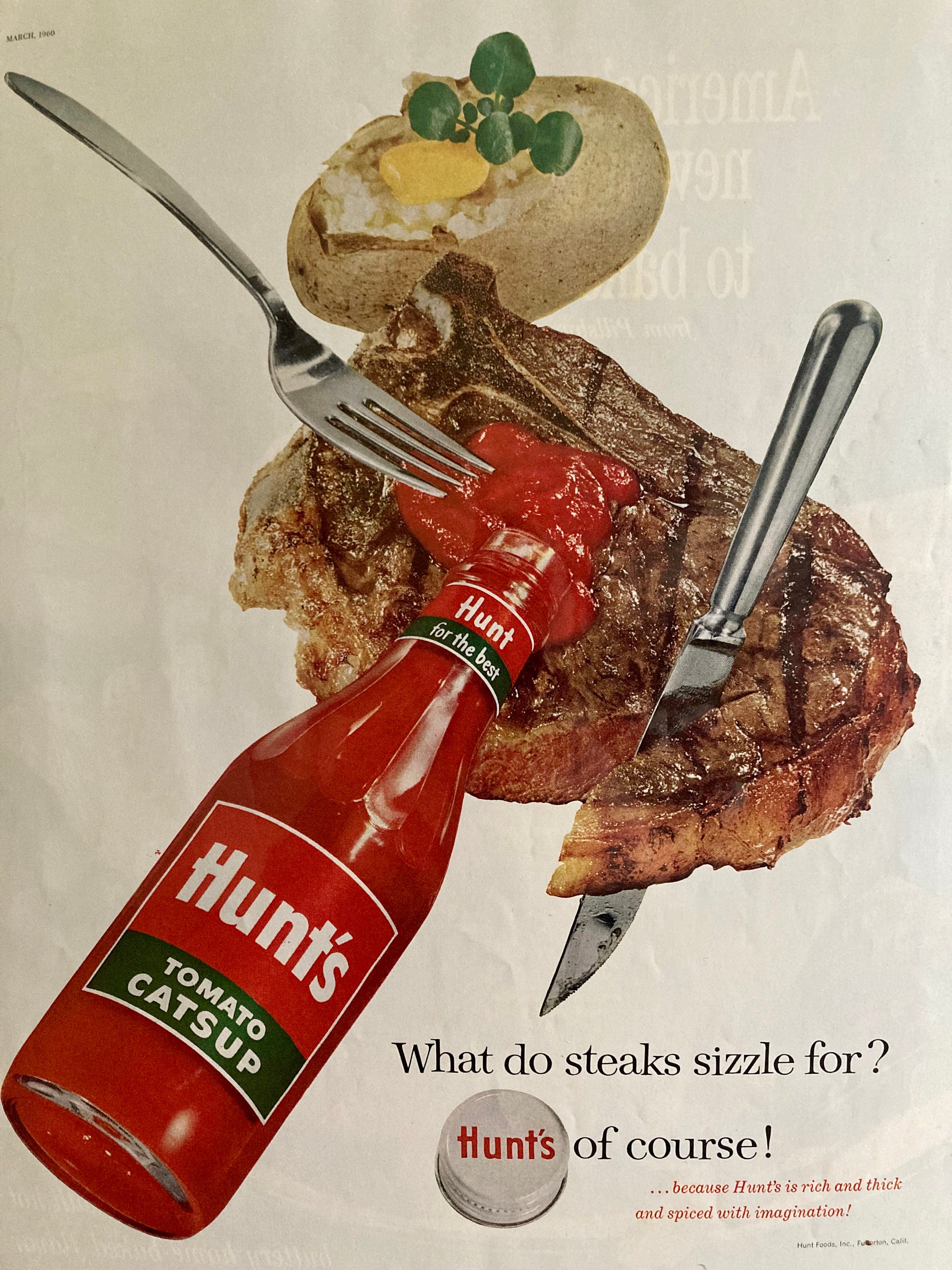 1960s Hunt's Catsup Ad: 'what Do Steaks Sizzle For?' Vintage Diner ...