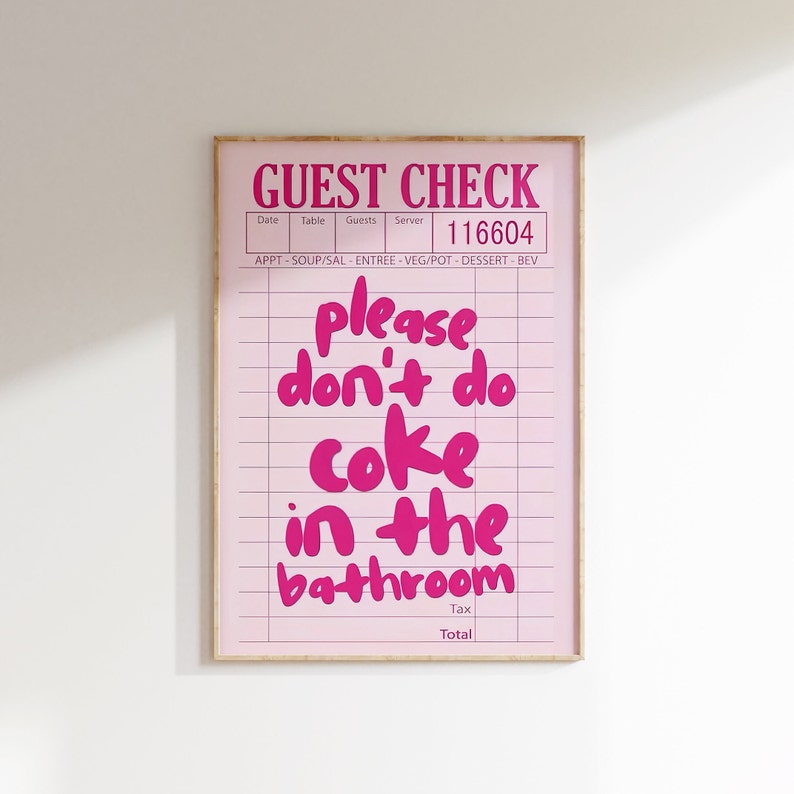 Please Don't Do Coke in the Bathroom Guest Check Poster Preppy Dorm Decor, Pink Retro Wall Art ...