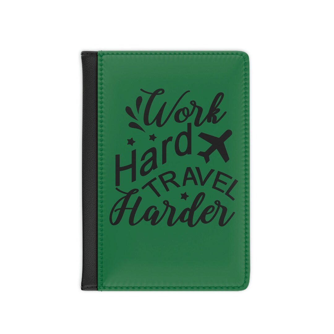 Work Hard Travel Harder Passport Cover - Etsy