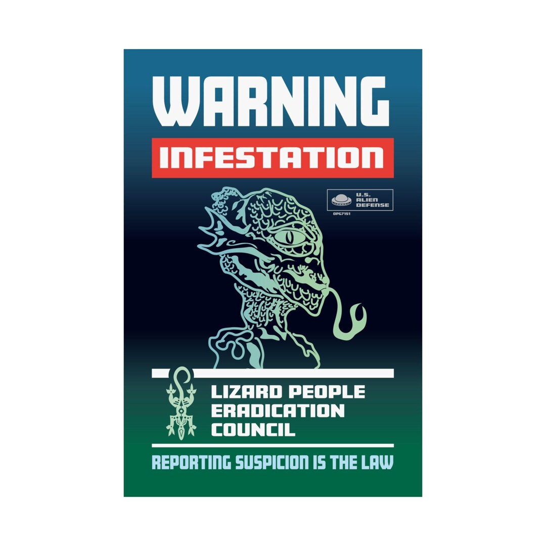 Lizard People Warning Premium Art Print, Alien Warning - Etsy