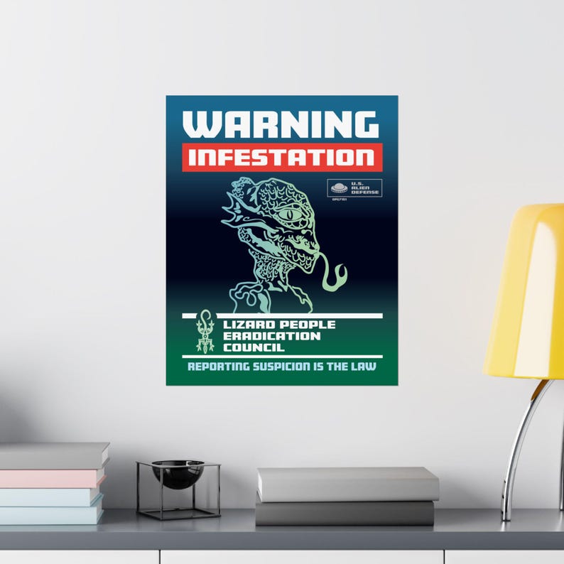 Lizard People Warning Premium Art Print, Alien Warning - Etsy