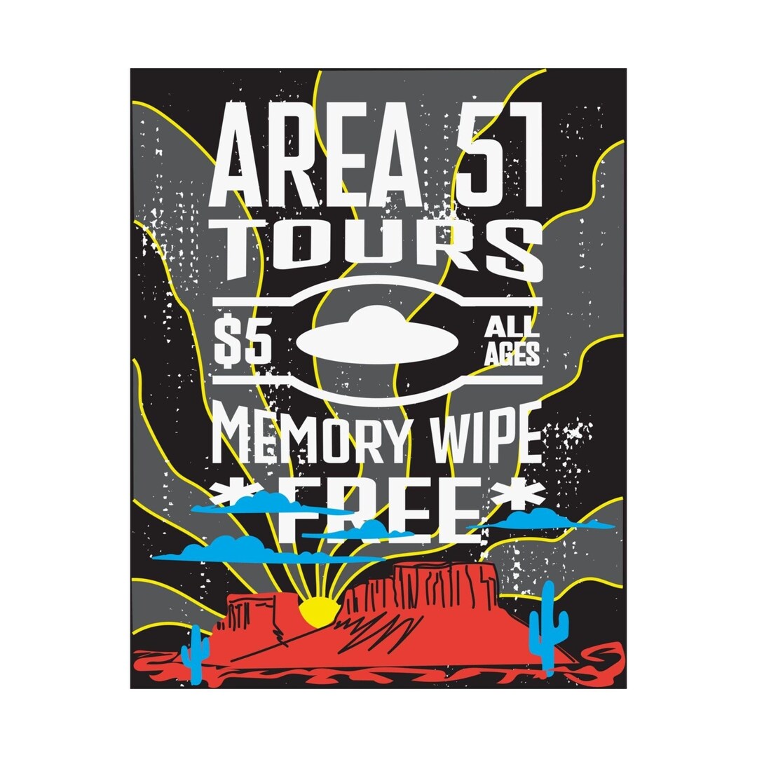 Area 51 Tours Premium Wall Art Print, Desert Alien Memory Wipe - Etsy