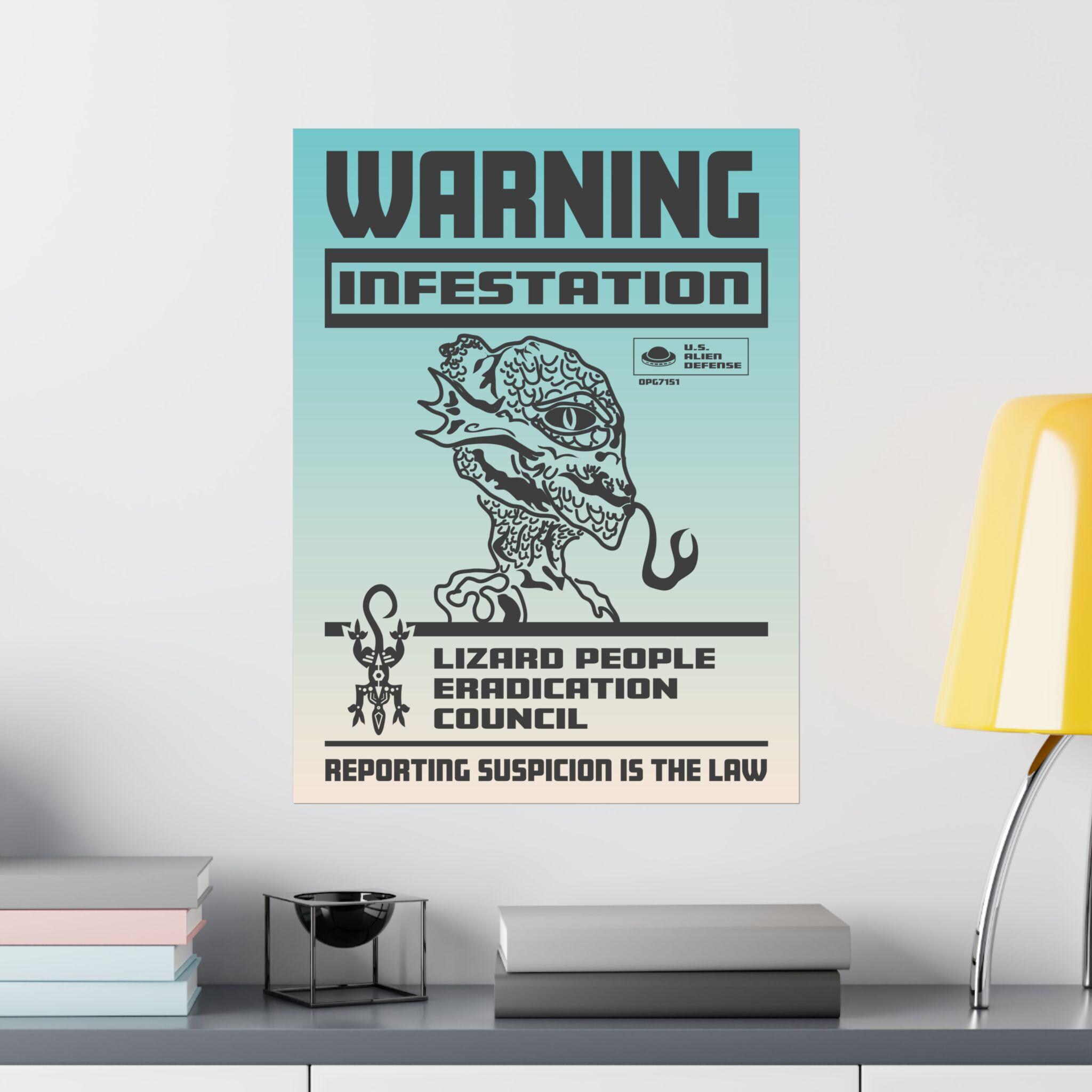 Lizard People Infestation Warning Premium Wall Art Print, Alien Defense ...