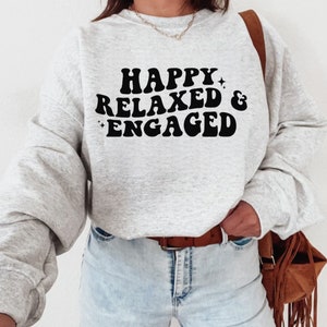 Happy Relaxed Engaged Svg Png, Special Education Teacher Svg, Behavior ...