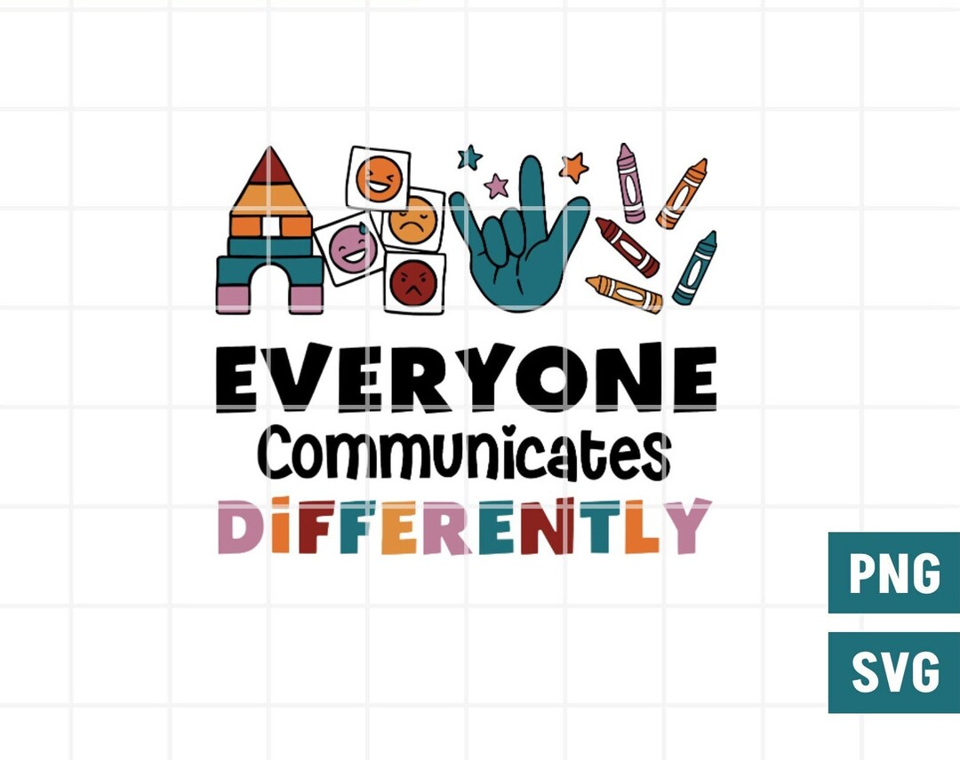 Everyone Communicate Differently Png, Autism Awareness SVG - Etsy