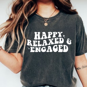 Happy Relaxed Engaged Svg Png, Special Education Teacher Svg, Behavior ...