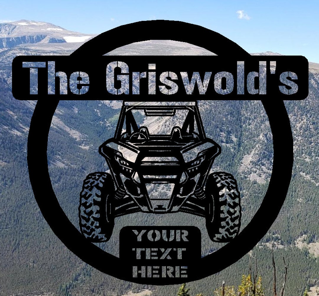 Side-by-side With Family Name and More, ATV, UTV, off Road Metal Sign ...