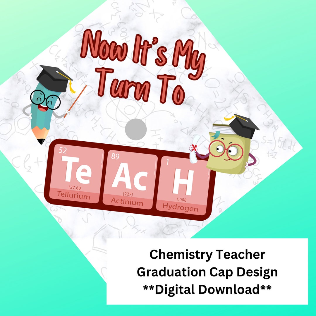 Chemistry Teacher Graduation Cap Topper – Printable Design (digital ...