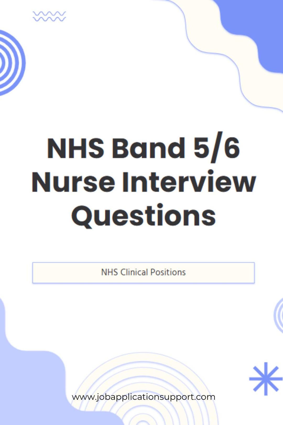 NHS Band 5/6 Nursing Interview Preparation Guide | Printable PDF | STAR ...