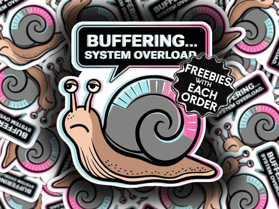 6x3 Buffering System Overload Snail Sticker Funny Tech, Work and ...