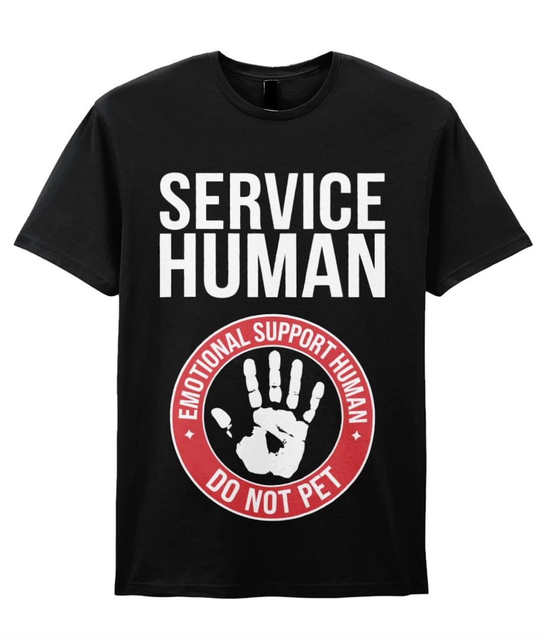 Emotional Support Human T-shirt - Etsy