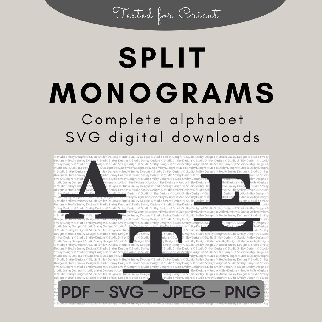 Split Monogram Design - Full Alphabet - Digital Download - Svg/pdf/png ...