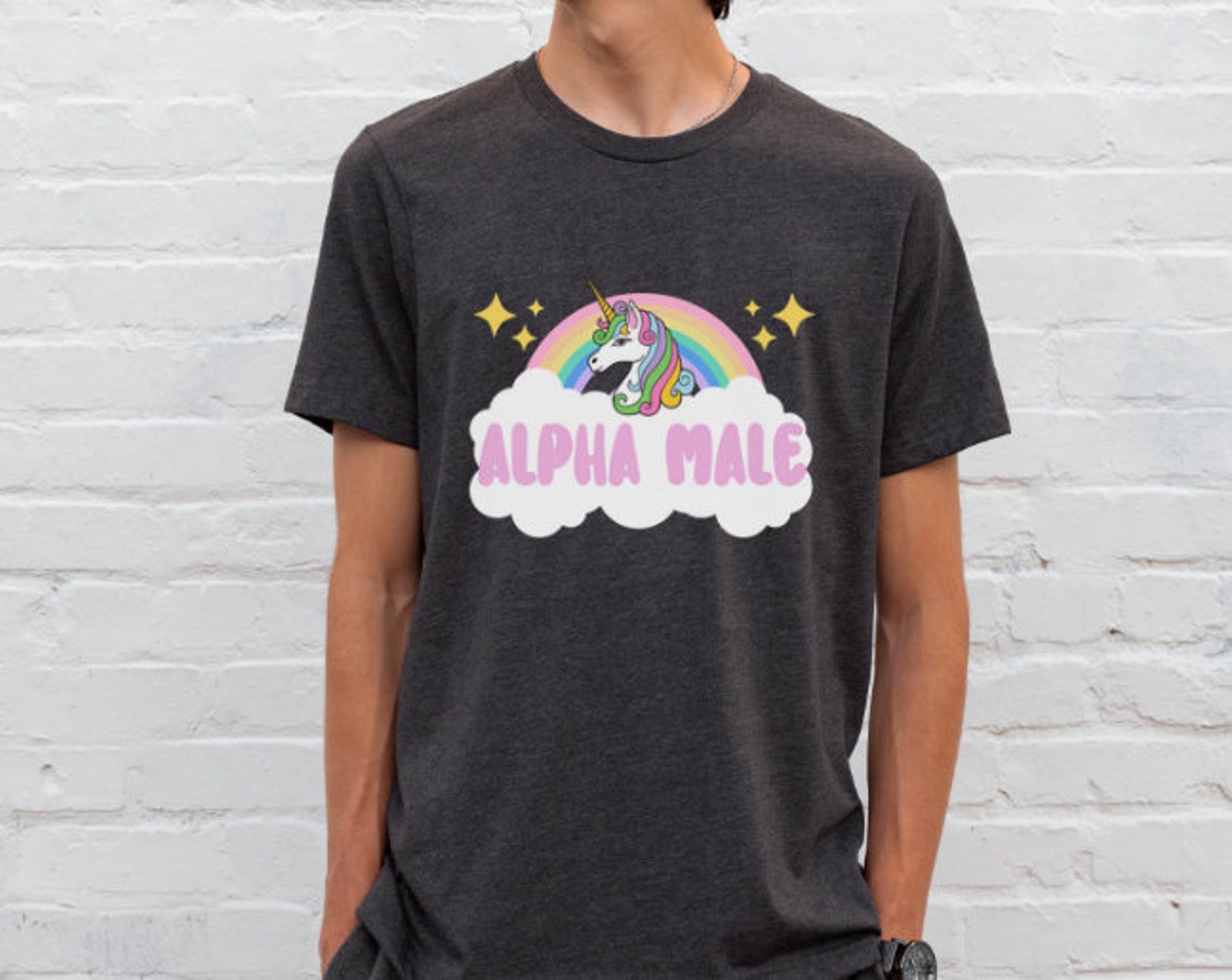 Ironic Alpha Male Unicorn Tee Funny Tshirt, Alpha Male Shirt, Funny ...