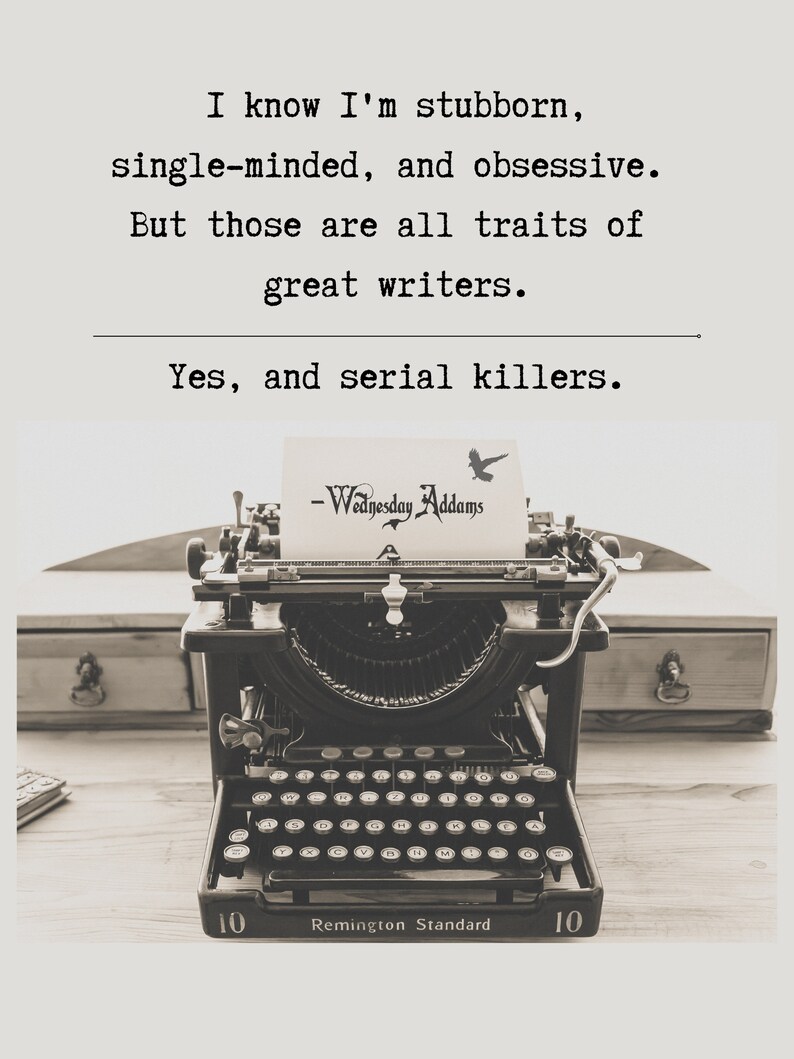 Wednesday Addams Writers Quote Poster - Etsy