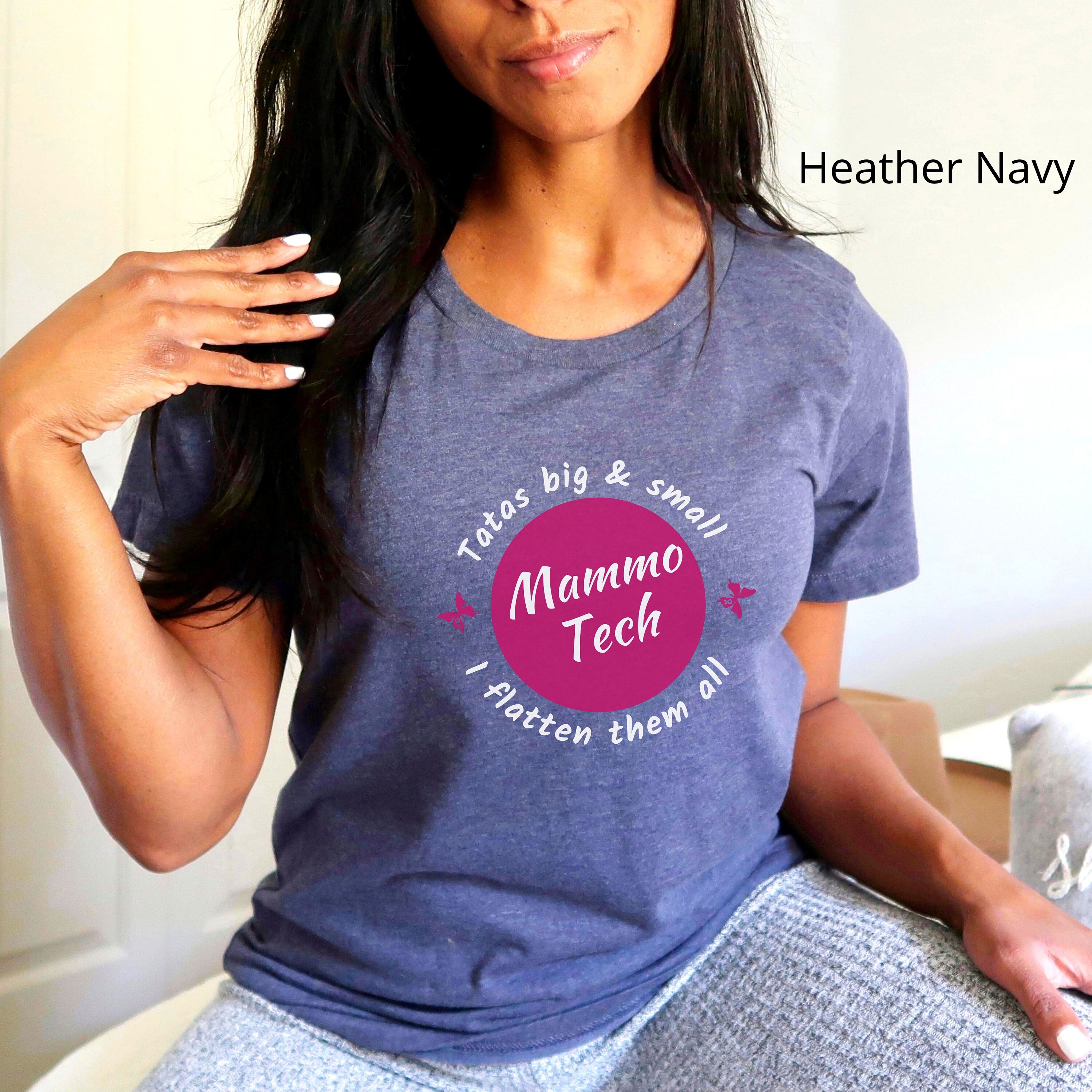 Mammo Tech Tatas Big & Small I Flatten Them All Funny - Etsy