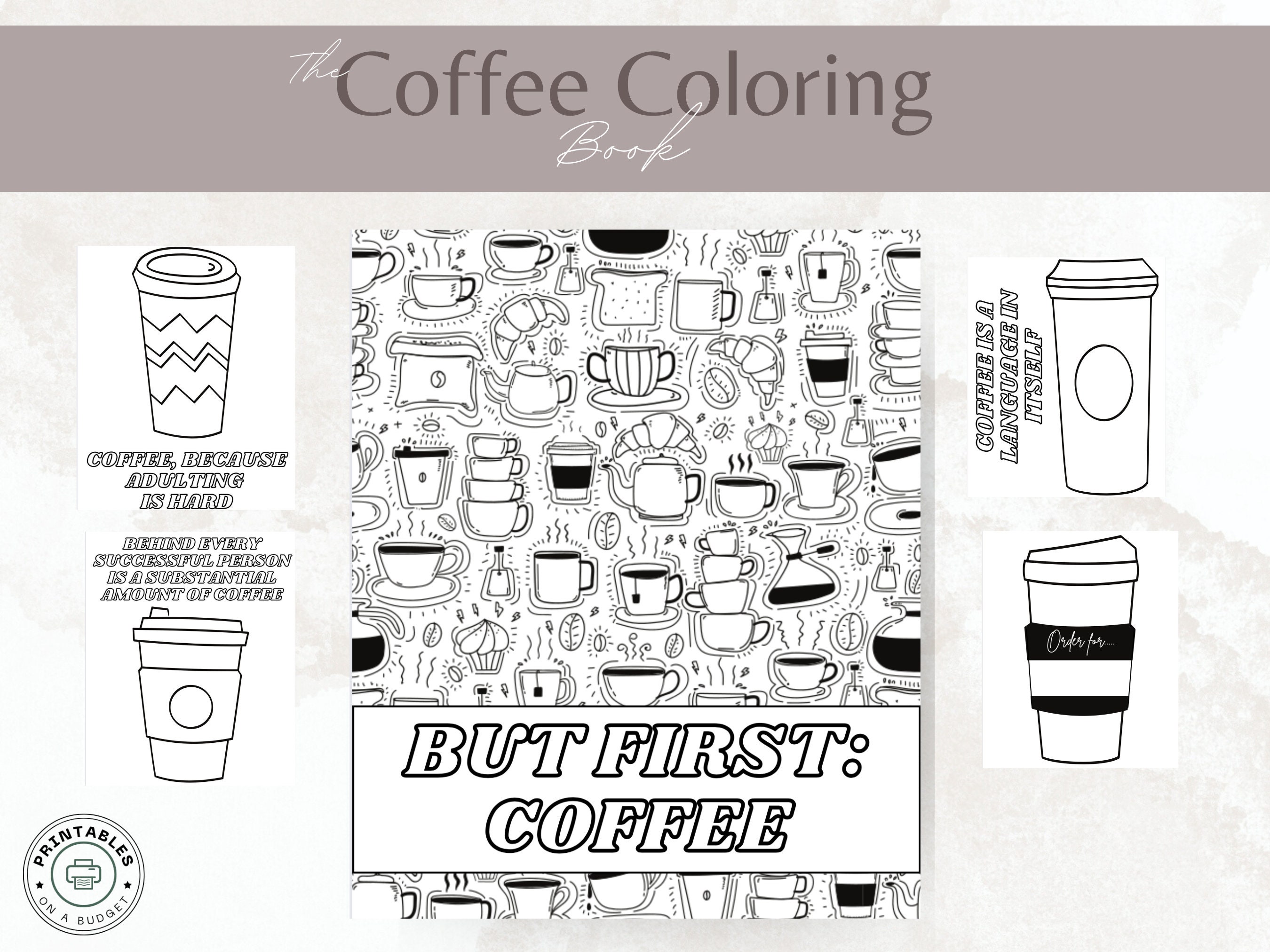10 Printable Coffee Lover Coloring Pages Bundle, Coffee Lover Quote ...