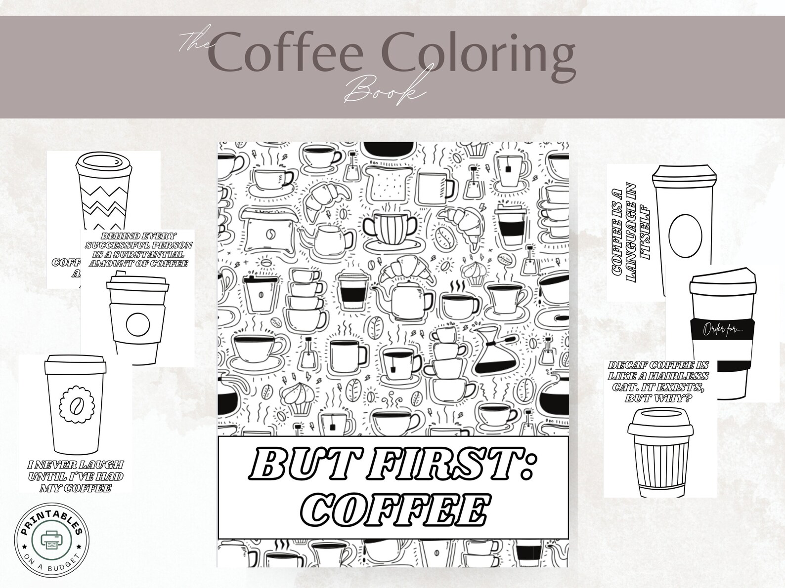 10 Printable Coffee Lover Coloring Pages Bundle, Coffee Lover Quote ...