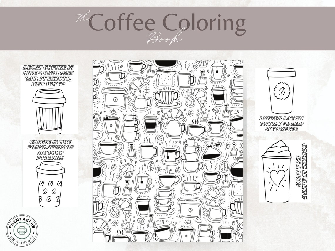10 Printable Coffee Lover Coloring Pages Bundle, Coffee Lover Quote ...