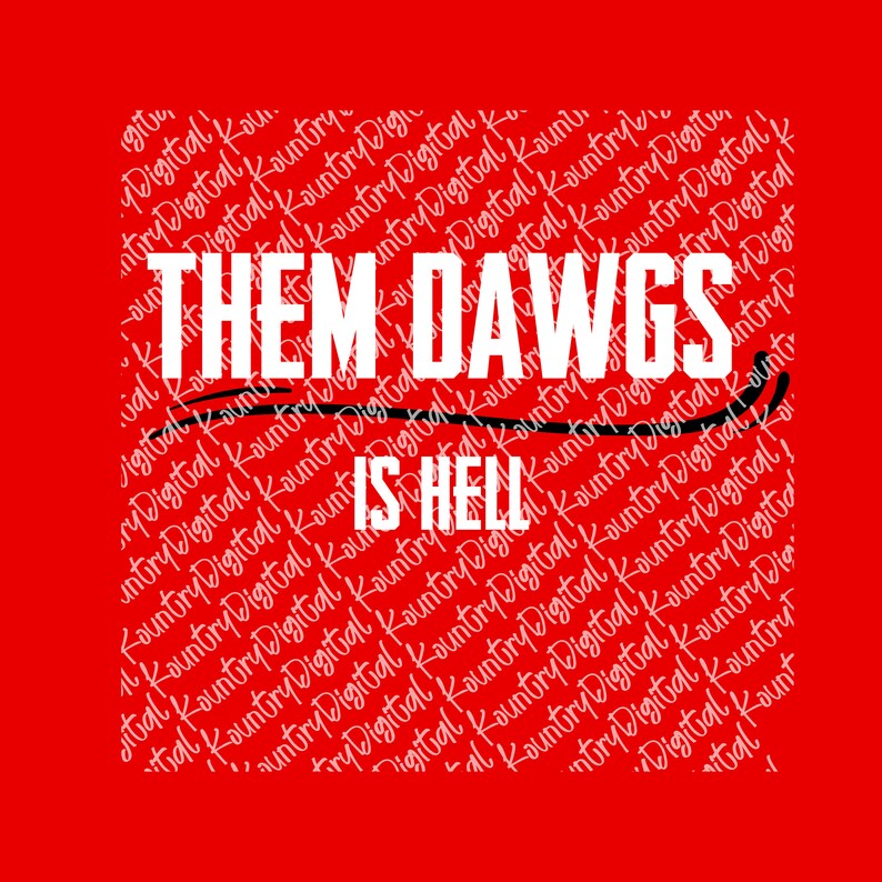 Them Dawgs is Hell Png, Football Team,digital Download Png,sublimation ...