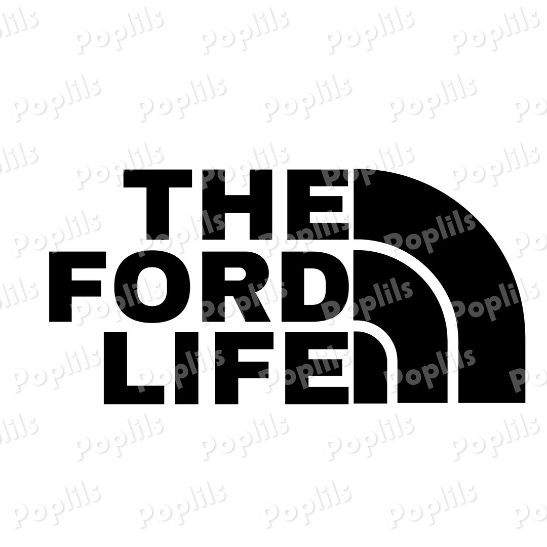 The Ford Life Svg Png Jpg File - Etsy