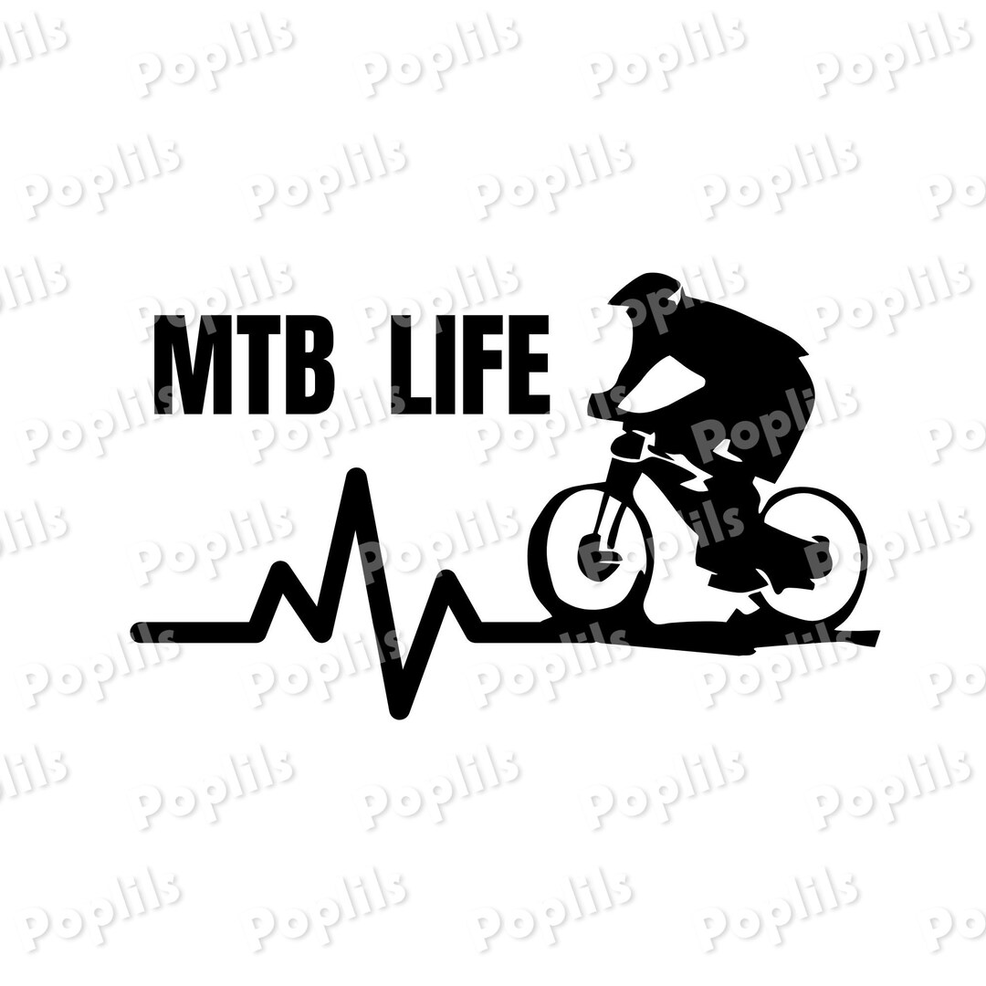 Mtb Life Mountain Bike Downhill Svg Png Jpg File - Etsy