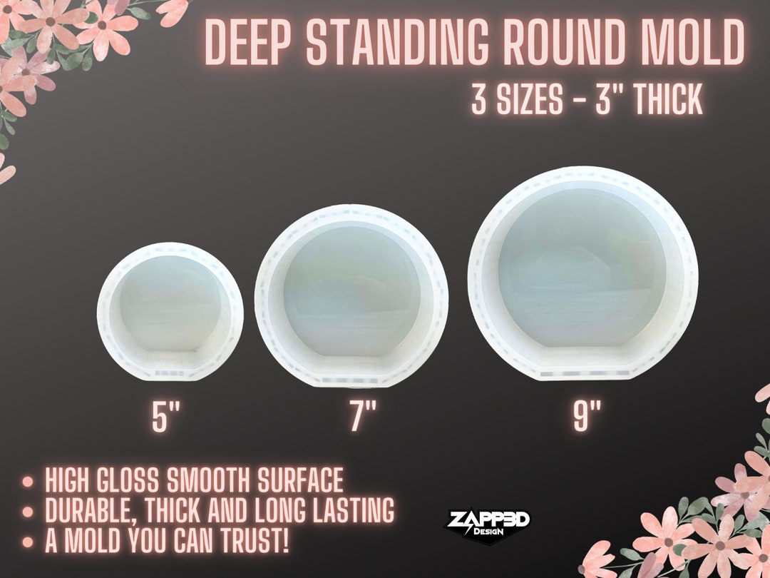 Deep Standing Round Mold 5, 7, 9 ULTRA Quality Deep Round Mold ...