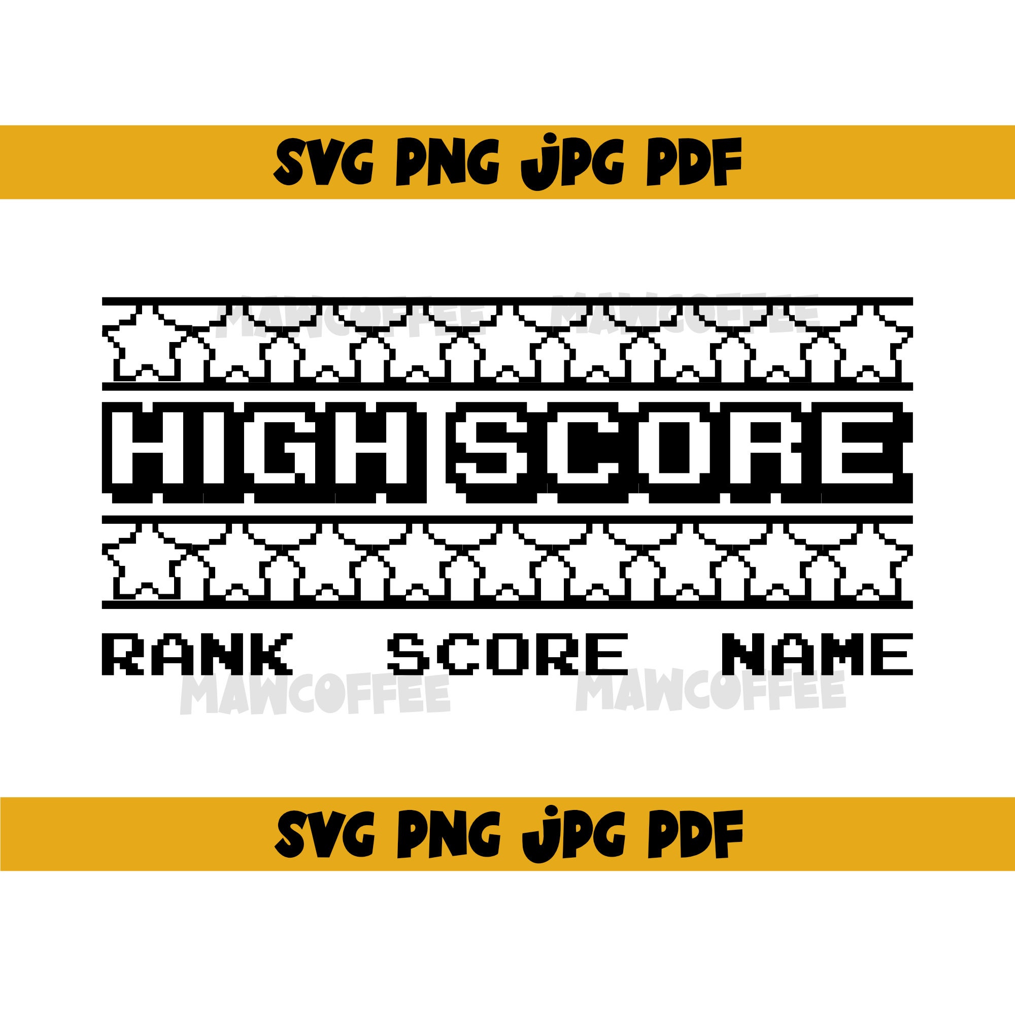 High Score Gaming/arcade Themed Svg Png Jpg Pdf Gaming Svg, Retro ...