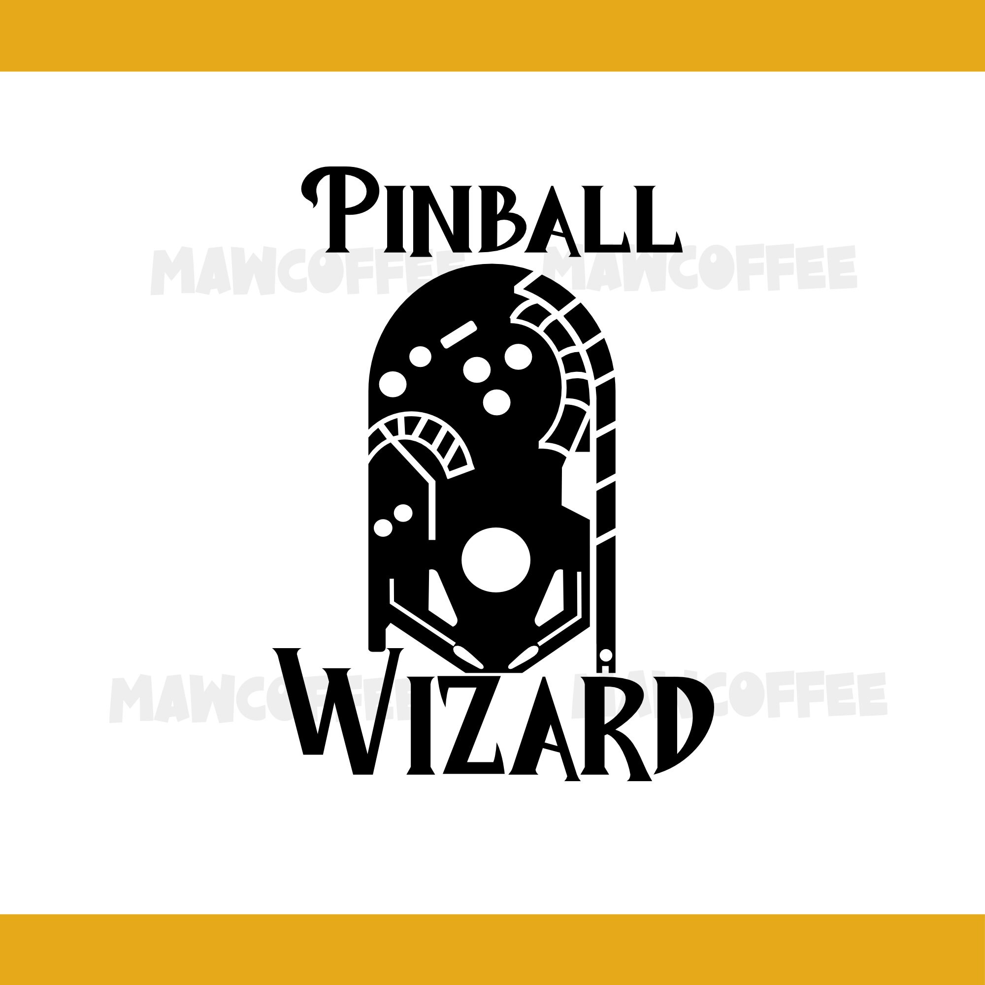 Pinball Wizard SVG File Cricut , Retro , Gaming , Man Cave , Lady ...