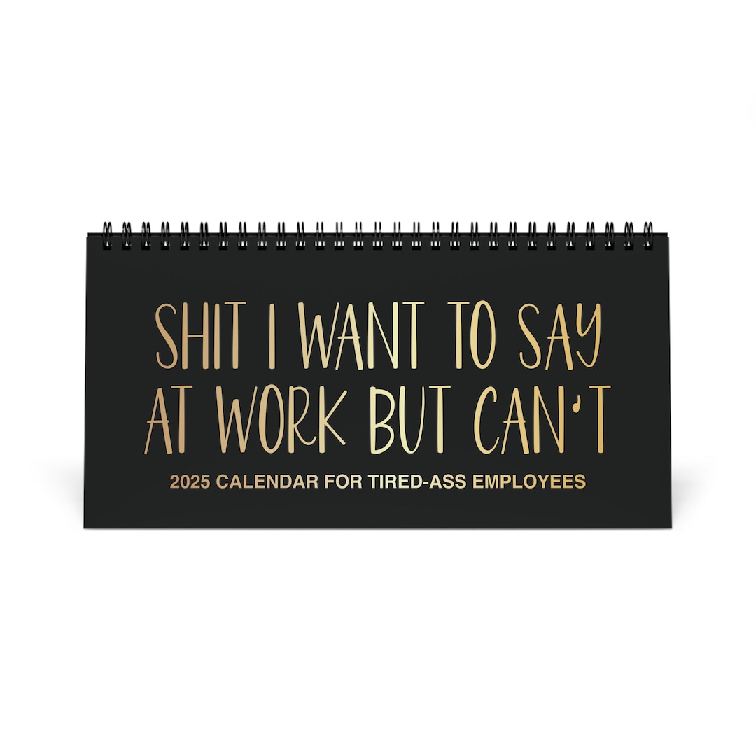2025 Funny Office Humor Work Swear Affirmations Desk Calendar White ...
