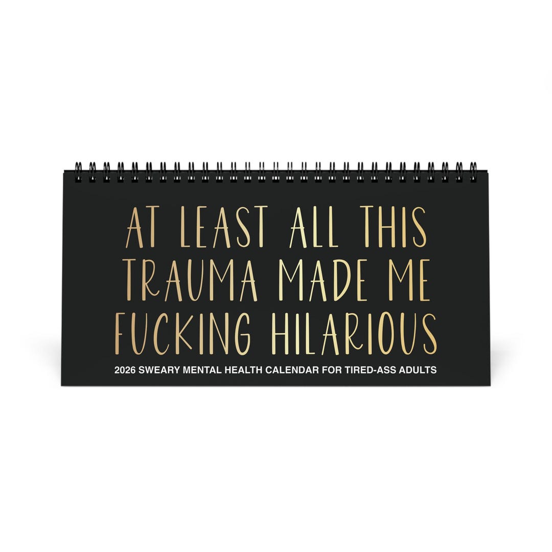 2026 Funny and Sweary Mental Health Desk Calendar for Tired-ass Women ...