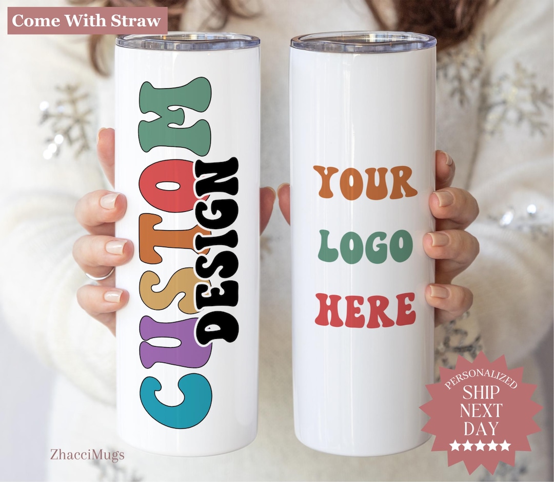 Custom Tumbler, Your Design Here Logo Personalized 20oz Tumbler Custom ...