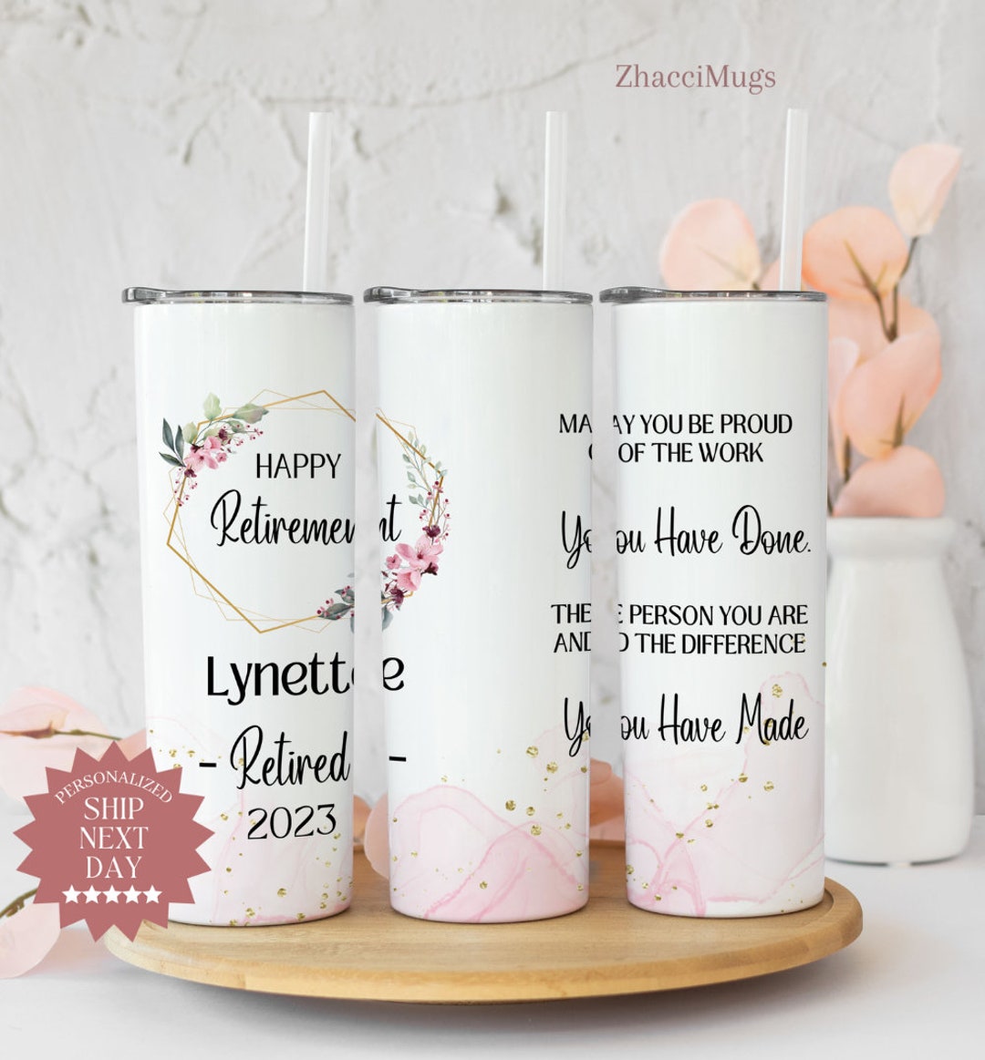 Custom Retirement Tumbler Gifts for Women, Retirement Cup, Co-worker ...