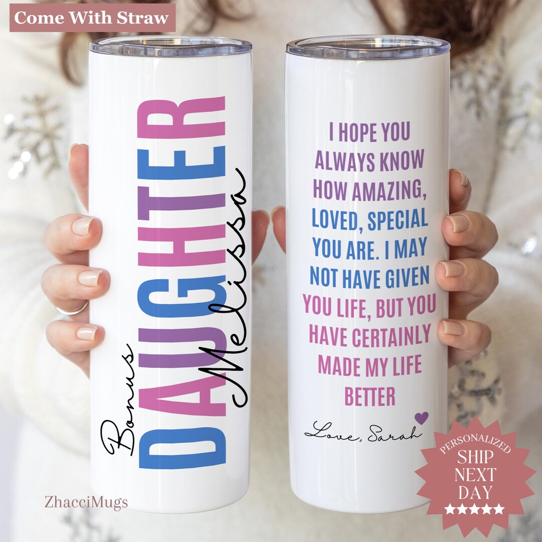 Bonus Daughter Tumbler, Custom Step Daughter Cup, Bonus Daughter Gift ...