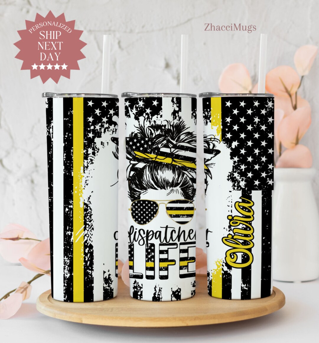 Dispatcher Tumbler Personalized, 911 Messy Bun 20oz Tumbler Gift for ...