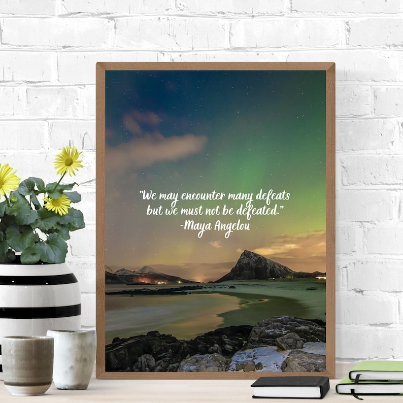MOTIVATIONAL Quote, MAYO ANGELOU Poster, Inspirational Digital Print ...