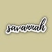 Savannah Cursive Travel Sticker, Vinyl Laptop Water Bottle Sticker ...