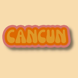 Cancun Sticker, Multiple Colors, Vinyl Laptop Water Bottle Sticker ...