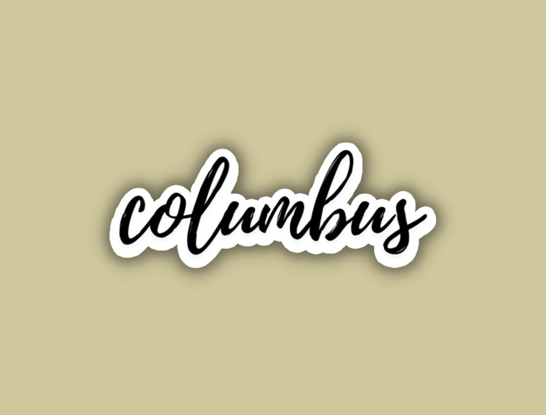 Columbus Cursive Travel Sticker, Vinyl Laptop Water Bottle Sticker ...