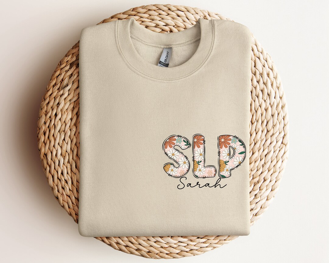 Custom SLP Sweatshirt Personalized Speech Language Pathologist Crewneck ...