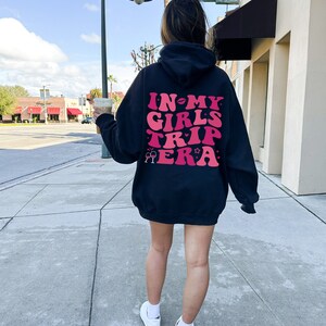 Girls Trip Sweatshirt in My Girls Trip Era Sweatshirt Girls Trip 2024 ...