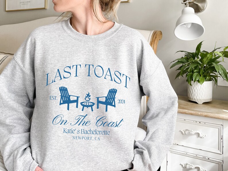 Custom Beach Bachelorette Party Sweatshirts Last Toast on the Coast ...