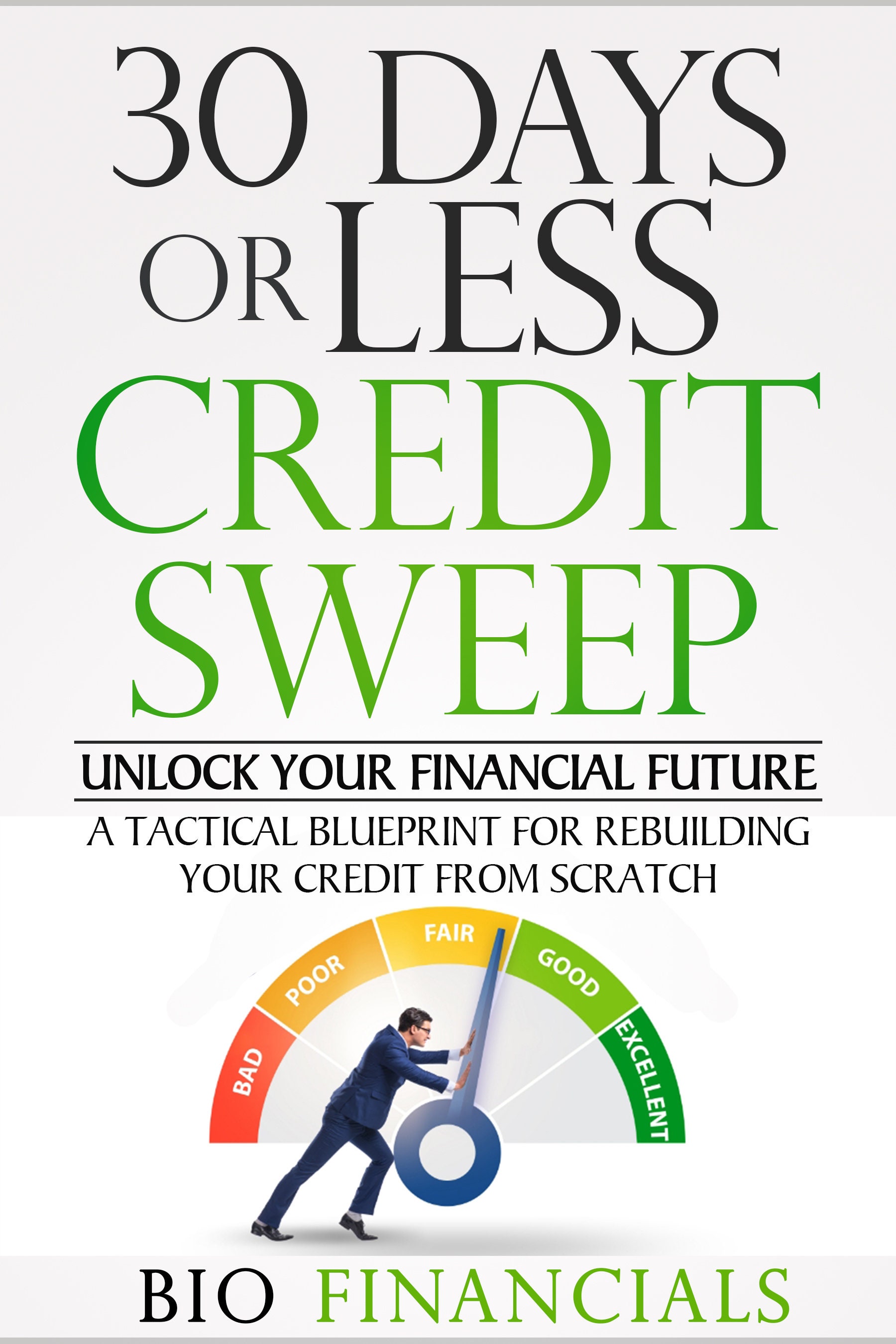 Credit Sweep Guide, Easy Step-by-step Ebook, Credit Repair , Credit ...